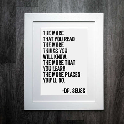 Dr. Seuss "The More You Read" Print: Literary Décor for Book Lovers ...