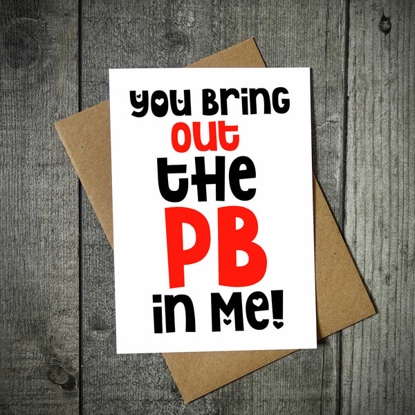 You Bring Out The PB In Me Running Valentine's Card - EllieBeanPrints